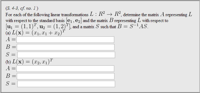 determine the matrix A representing L with respect to | Chegg.com