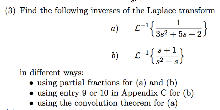 Solved (3) Find the following inverses of the Laplace | Chegg.com