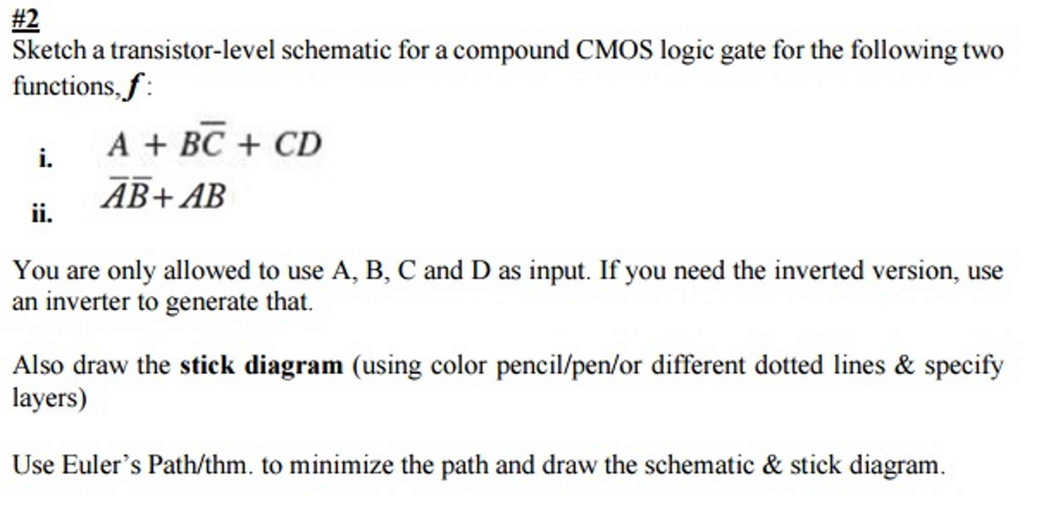 Solved Sketch a transistor-level schematic for a compound | Chegg.com
