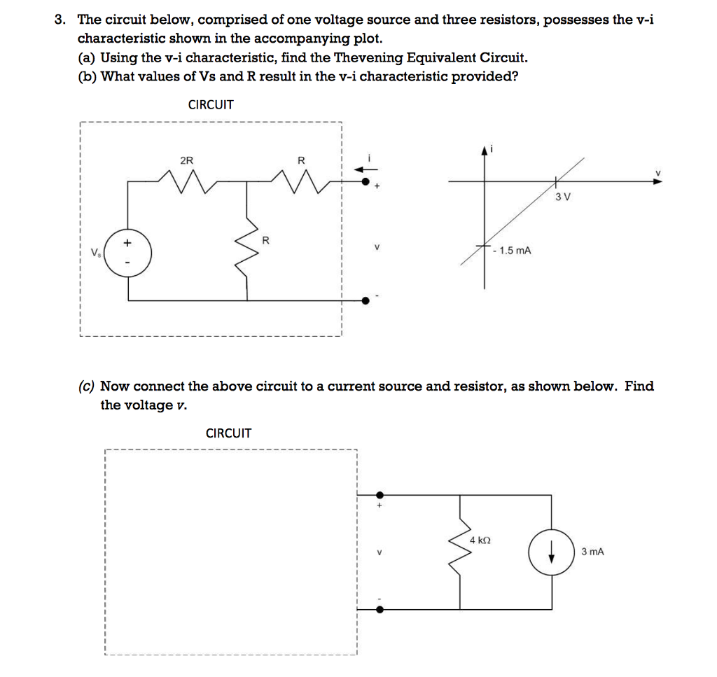 Solved 3. The circuit below, comprised of one voltage source | Chegg.com