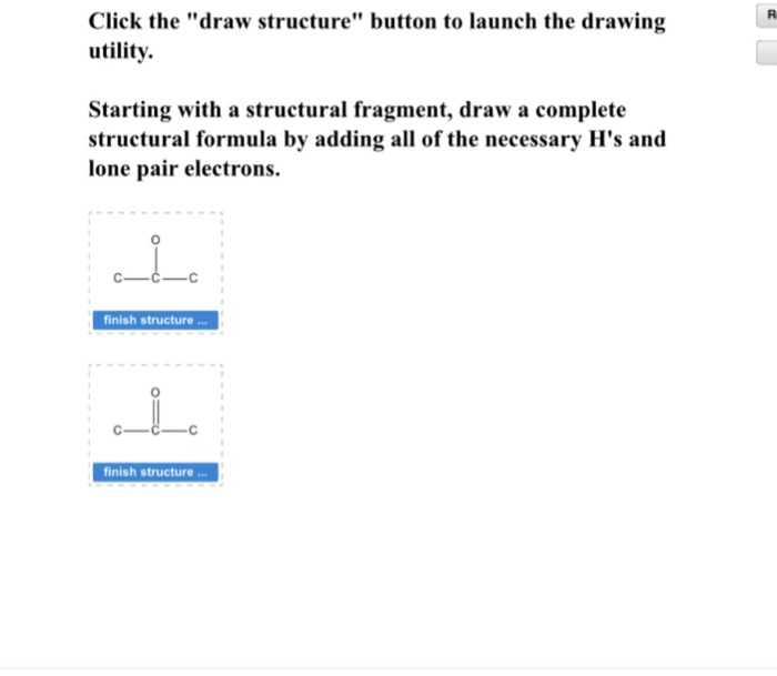 Solved Click the "draw structure" button to launch the | Chegg.com