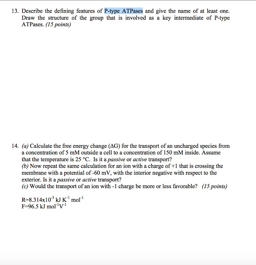Solved Describe the defining features of P - type ATPases | Chegg.com