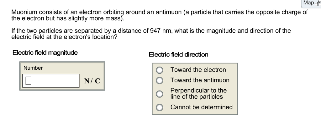 Solved Map Muonium consists of an electron orbiting around | Chegg.com