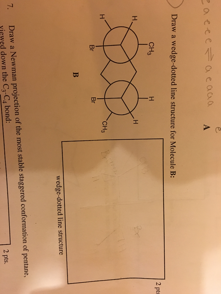 Solved Draw a wedge-dotted line structure for Molecule B: | Chegg.com