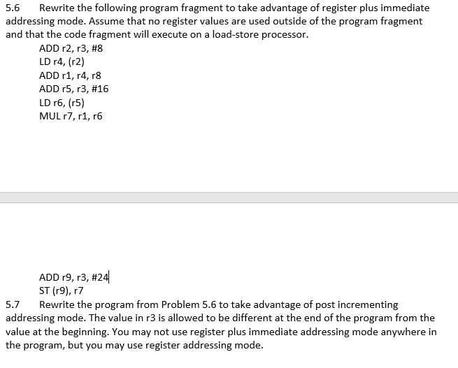 Solved 5.6 Rewrite the following program fragment to take | Chegg.com