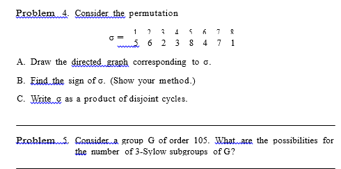 Solved Problem 4. Consider the permutation A. Draw the | Chegg.com