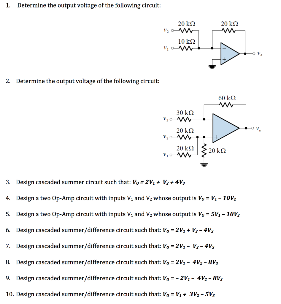 Solved 1. Determine the output voltage of the following | Chegg.com