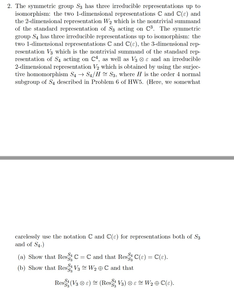 Solved 2. The symmetric group S3 has three irreducible | Chegg.com