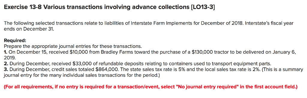 Solved Exercise 13-8 Various transactions involving advance | Chegg.com