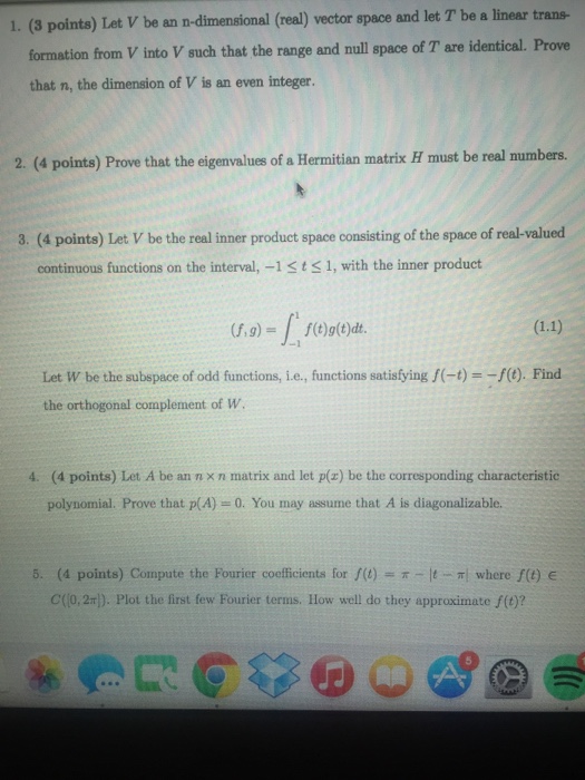 Solved Let V be an n-dimensional (real) vector space and let | Chegg.com