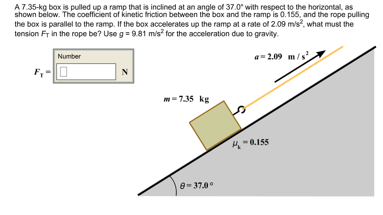 Solved ?A 7.35-kg box is pulled up a ramp that is inclined | Chegg.com
