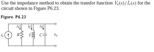 Solved Use the Impedance method to obtain the transfer | Chegg.com