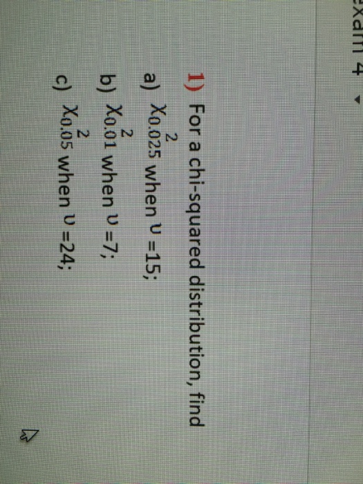 Solved For a chi-squared distribution, find | Chegg.com