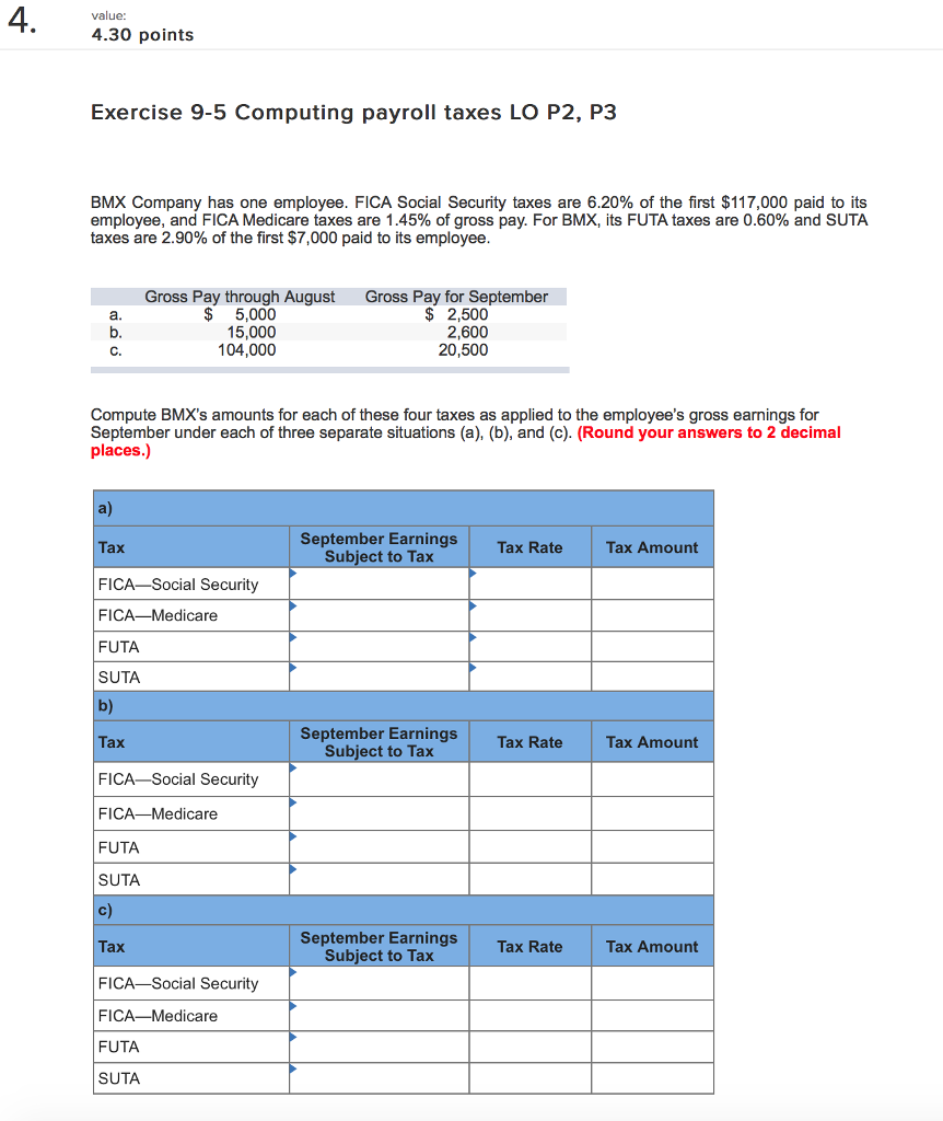 Solved 4 value 4.30 points Exercise 9-5 Computing payroll | Chegg.com