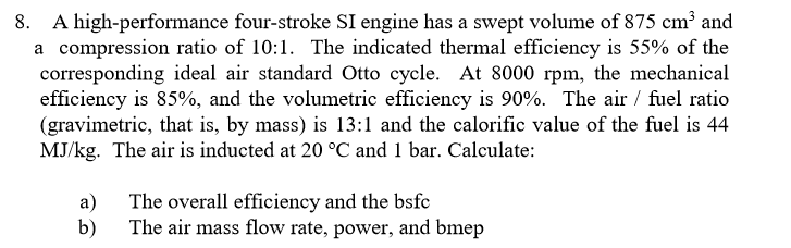 Solved A high-performance four-stroke SI engine has a swept | Chegg.com