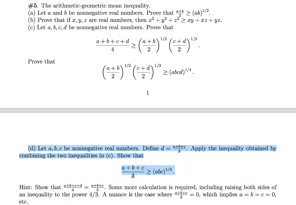 Solved Let a, b, c be nonnegative real numbers. Define d = | Chegg.com