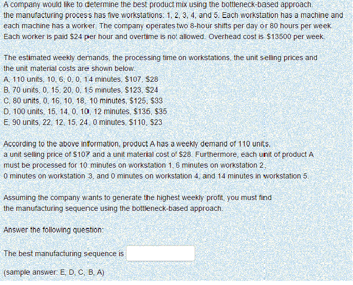 Solved A company would like to determine the best product | Chegg.com
