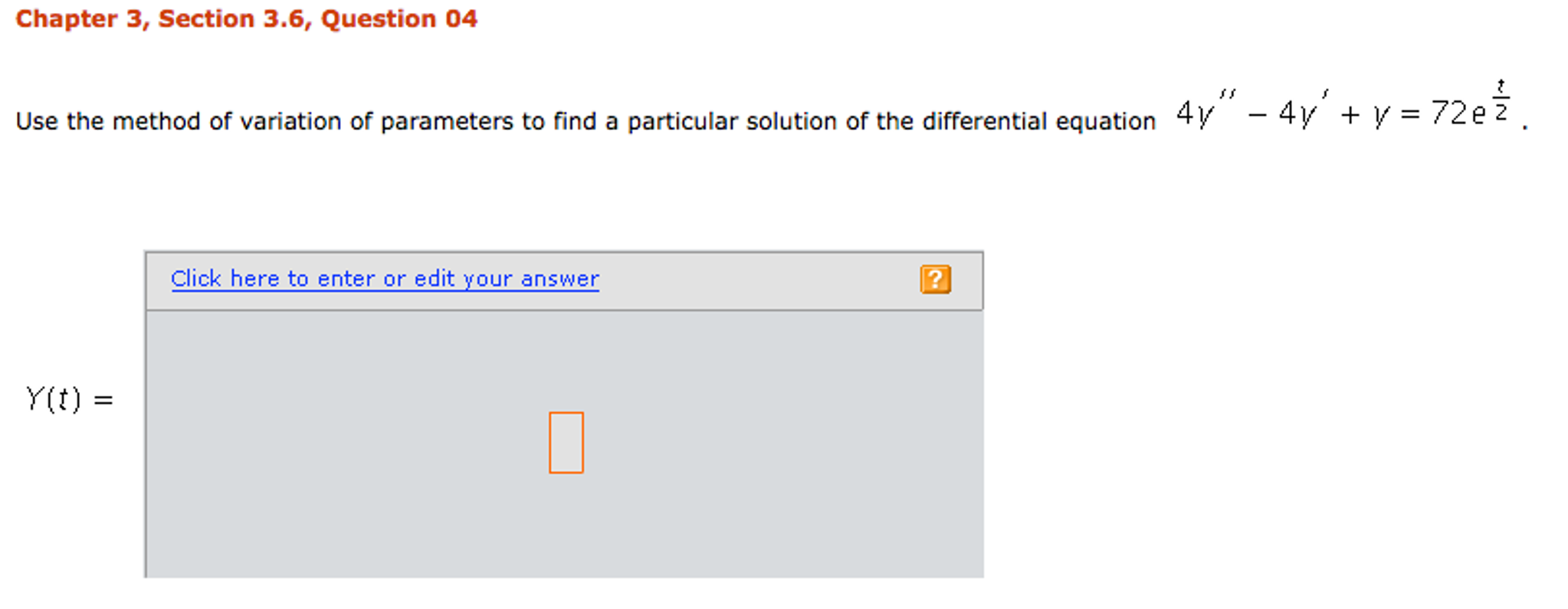 Solved Use The Method Of Variation Of Parameters To Find A 4658