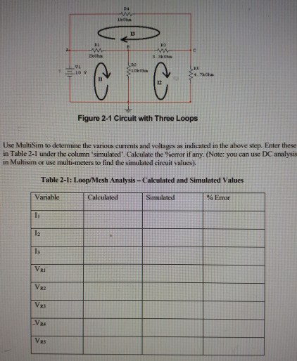 Solved 13 Zkoha 12 Figure 2-1 Circuit with Three Loops Use | Chegg.com