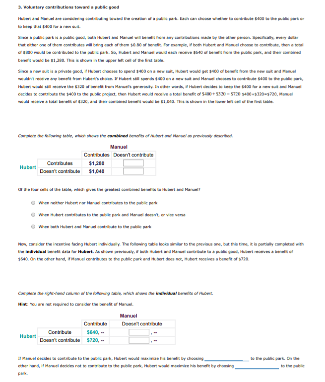 Solved 3. Voluntary contributions toward a public good | Chegg.com