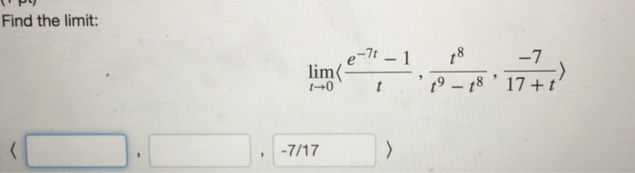 Solved Find the limit: lim_t rightarrow 0