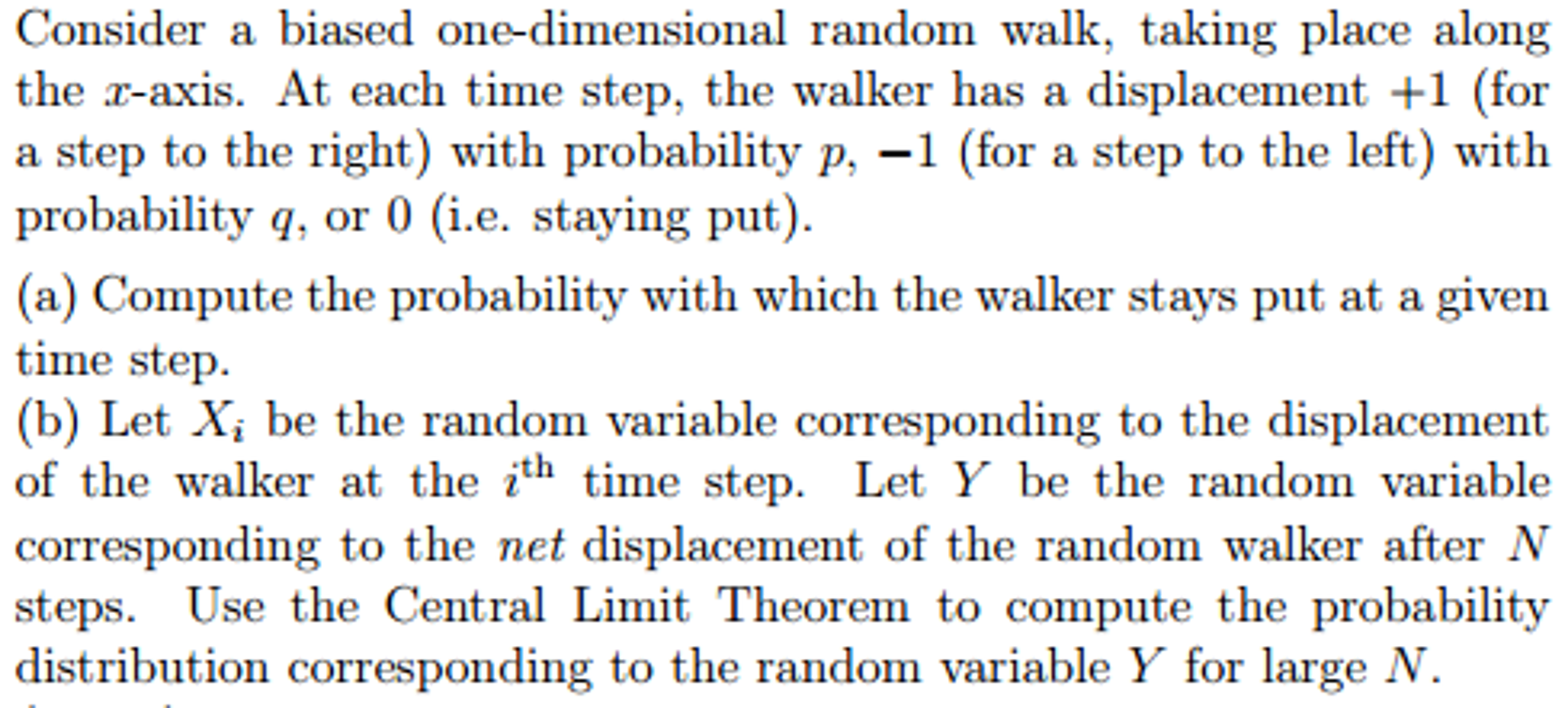 Consider a biased one-dimensional random walk, taking | Chegg.com