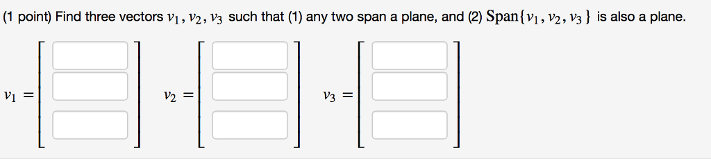 Solved Find three vectors v1,v2,v3 such that (1) any two | Chegg.com