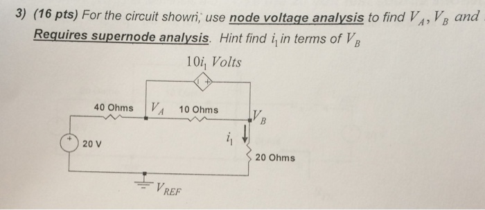 Solved For the circuit shown, use node voltage analysis to | Chegg.com