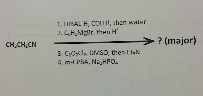 Solved CH3CH2 CN 1. DIBAL-H, COLD!, then water 2. C6HsMgBr, | Chegg.com