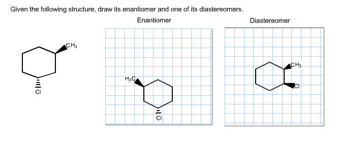 Solved Given the following structure, draw its enantiomer | Chegg.com