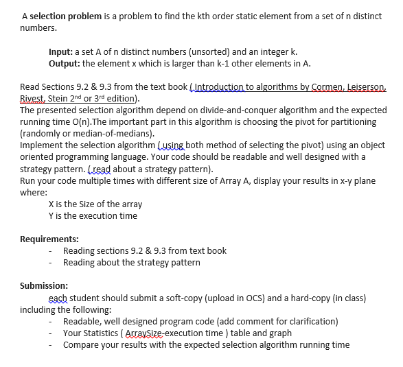 Solved A selection problem is a problem to find the kth | Chegg.com
