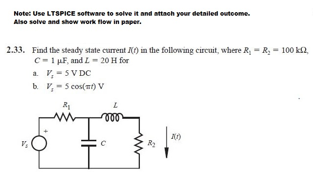 Solved Note: Use LTSPICE software to solve it and attach | Chegg.com