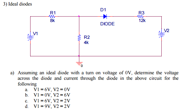 Solved Determine The Voltage Across The Diode And Current