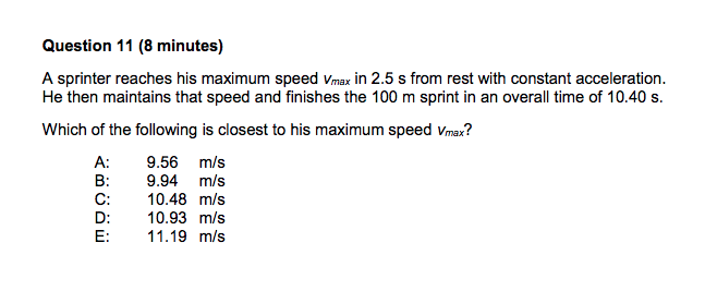 Solved Question 11 (8 minutes) A sprinter reaches his | Chegg.com