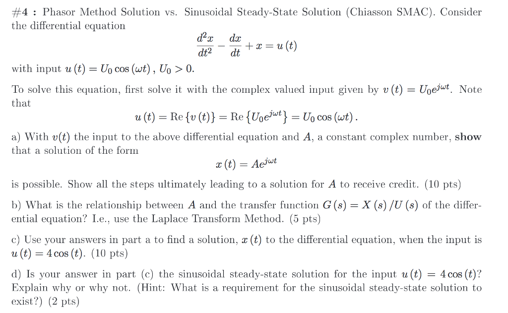 Solved #4 : Phasor Method Solution vs. Sinusoidal | Chegg.com