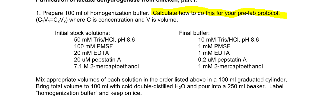 1. Prepare 100 ml of homogenization buffer. Calculate | Chegg.com