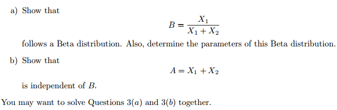 Suppose two random variables X1 ∼ Gamma(r1, λ) and X2 | Chegg.com