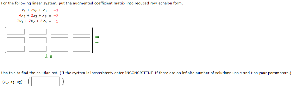 Solved For the following linear system, put the augmented | Chegg.com