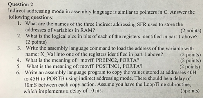 Solved Indirect addressing mode in assembly language is | Chegg.com