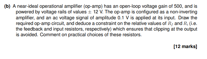 Solved (b) A near-ideal operational amplifier (op-amp) has | Chegg.com