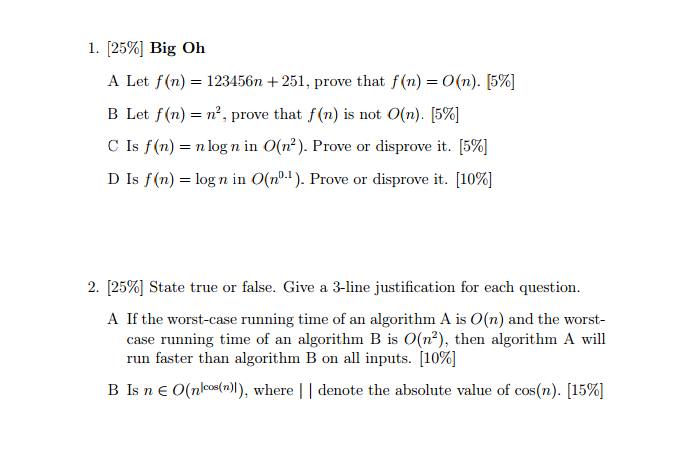 Solved Big Oh A Let f(n) = 123456n + 251, prove that f(n) = | Chegg.com