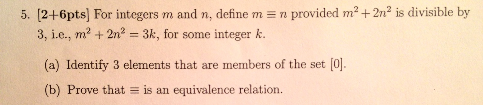 Solved For integers m and n, define m n provided m2 + 2n2 | Chegg.com