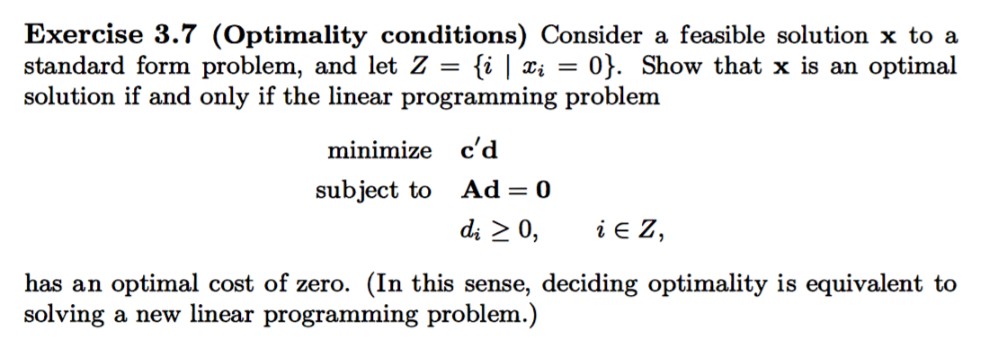 Solved Exercise 3.7 (Optimality conditions) Consider a | Chegg.com