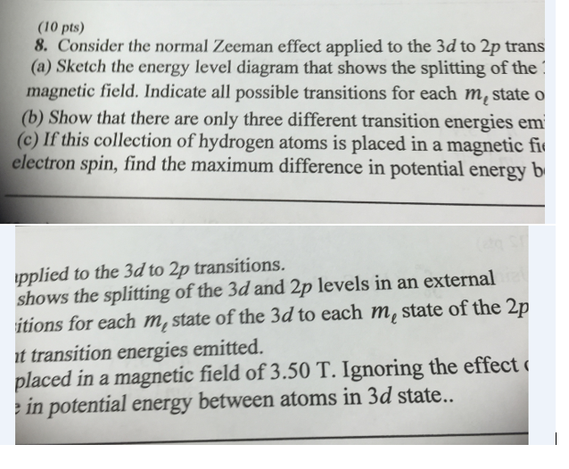 Solved 8. Consider the normal Zeeman effect applied to the | Chegg.com