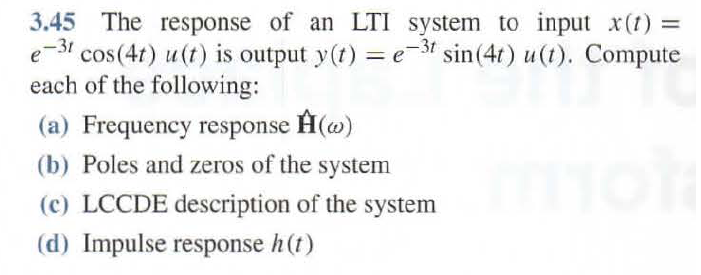 Solved The response of an LTI system to input x(t) = e^-3t | Chegg.com