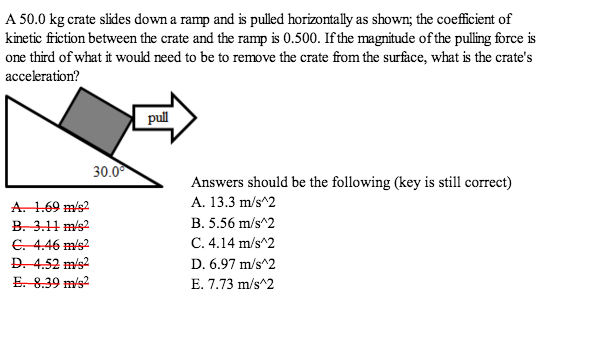 Solved A 50.0 kg crate slides down a ramp and is pulled | Chegg.com