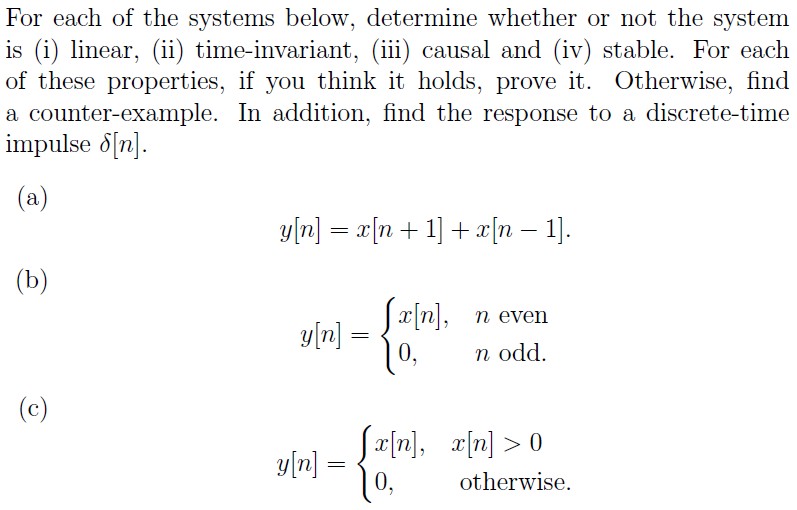 Solved For each of the systems below, determine whether or | Chegg.com