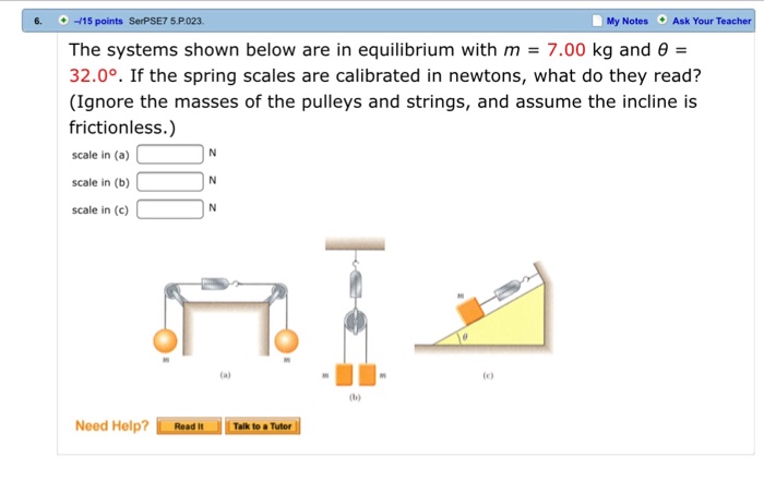 Solved The systems shown below are in equilibrium with m = | Chegg.com