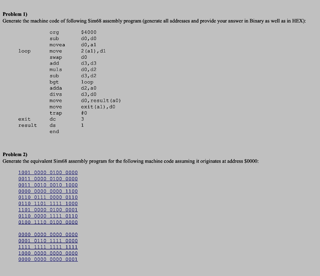 Solved Generate the machine code of following Sim68 assembly | Chegg.com