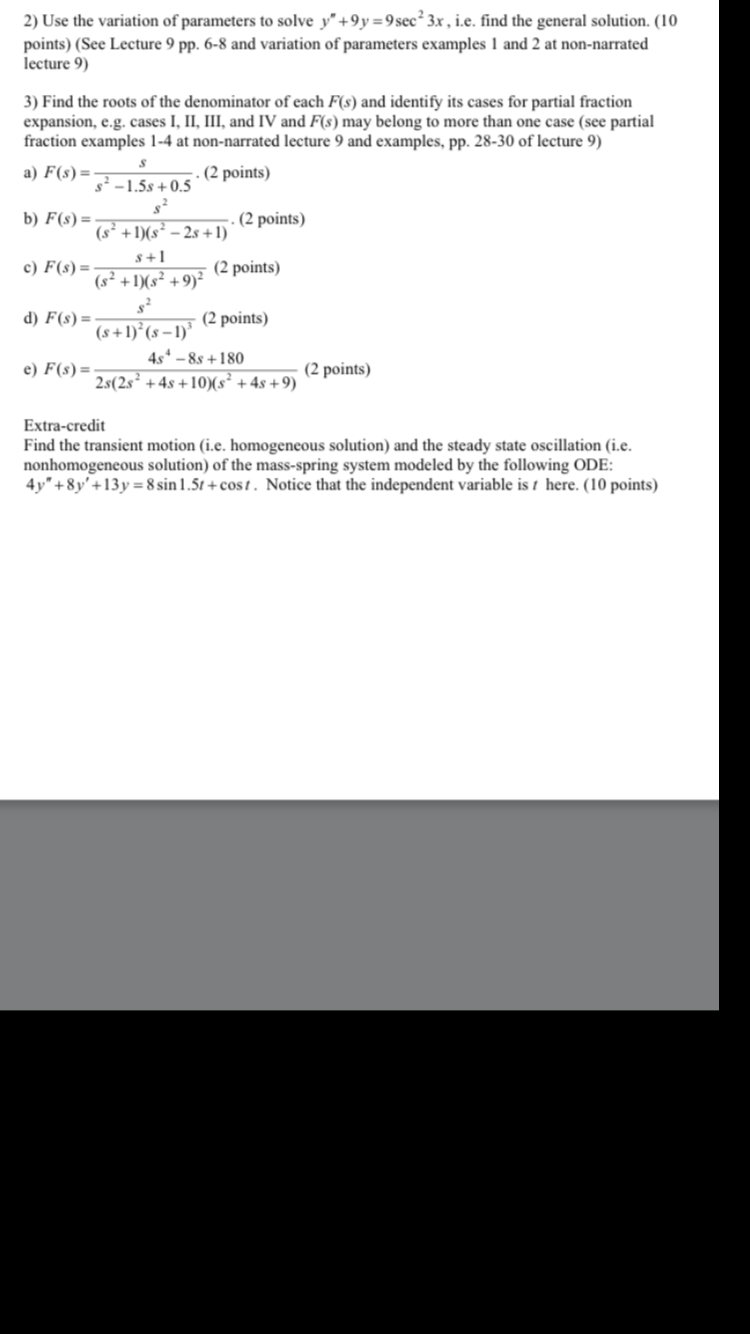 Solved 2) Use the variation of parameters to solve y''+9y = | Chegg.com